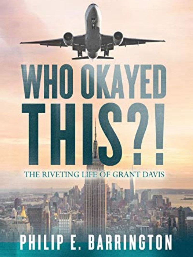 Storyrocket | Who Okayed This?! The Riveting Life of Grant Davis